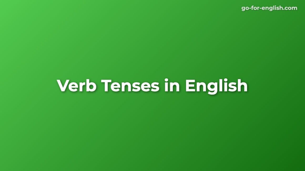 "Mastering English Verb Tenses: A Comprehensive Guide for Learners"