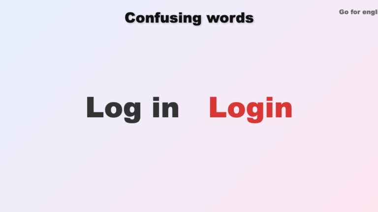 Log in vs Login » Go for English