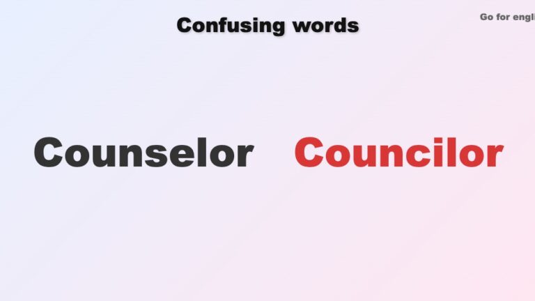 Counselor vs Councilor » Go for English