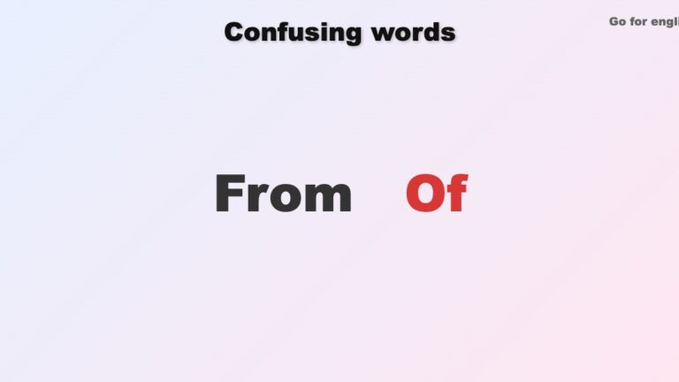 From vs Of » Go for English
