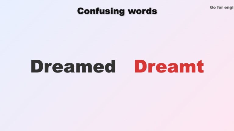 Dreamed vs Dreamt » Go for English