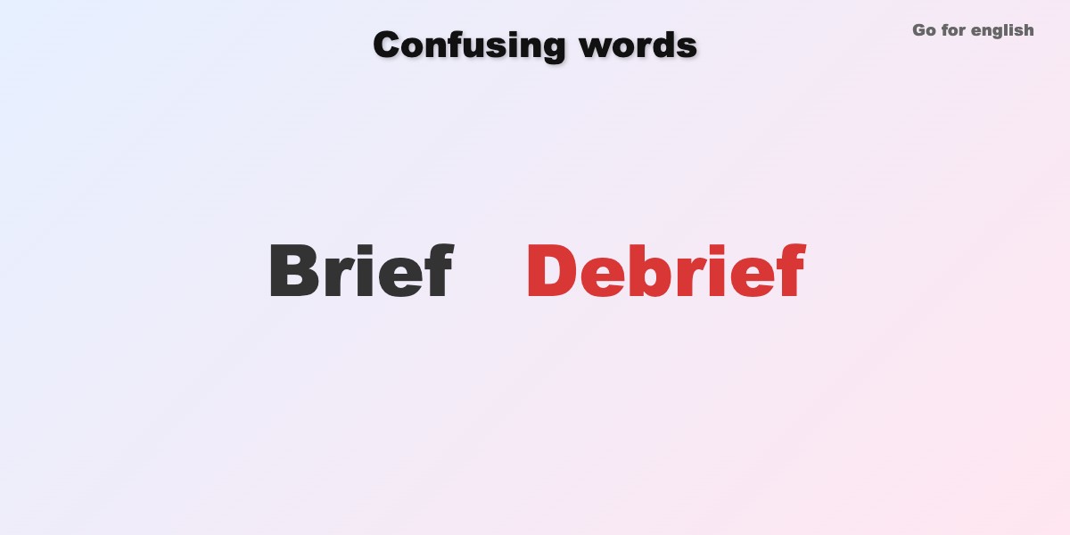 Brief vs Debrief: Understanding the Key Differences and Applications ...